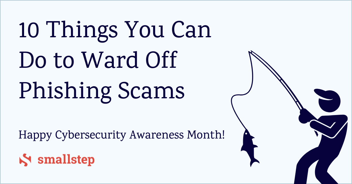 10 Things You Can Do to Ward Off Phishing Scams